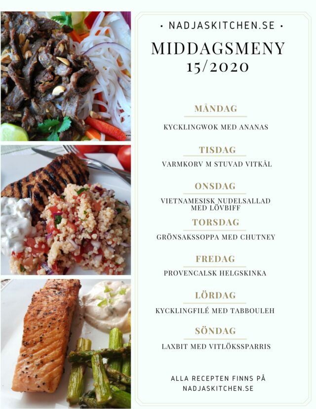 Middagsmeny vecka 15/2020 – Nadjaskitchen.se